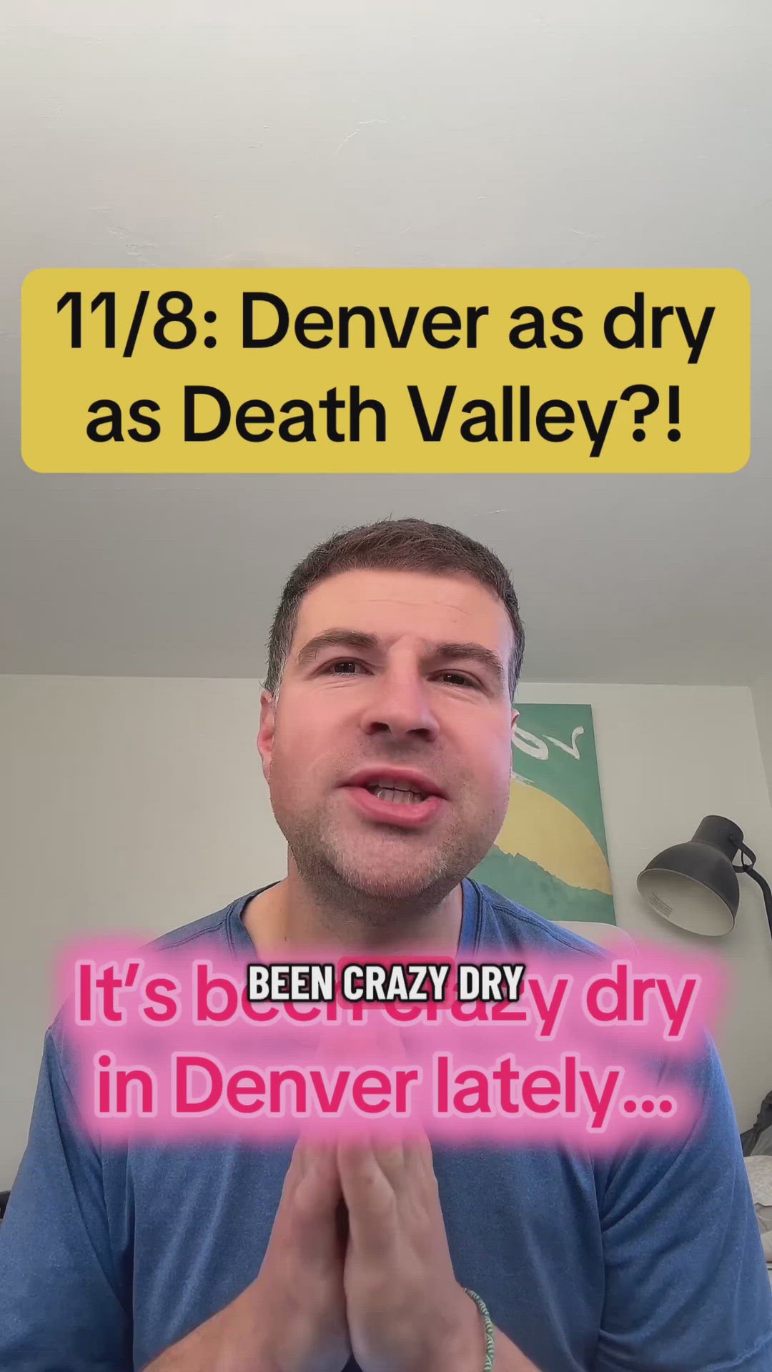 11/8: Denver as dry as Death Valley?!