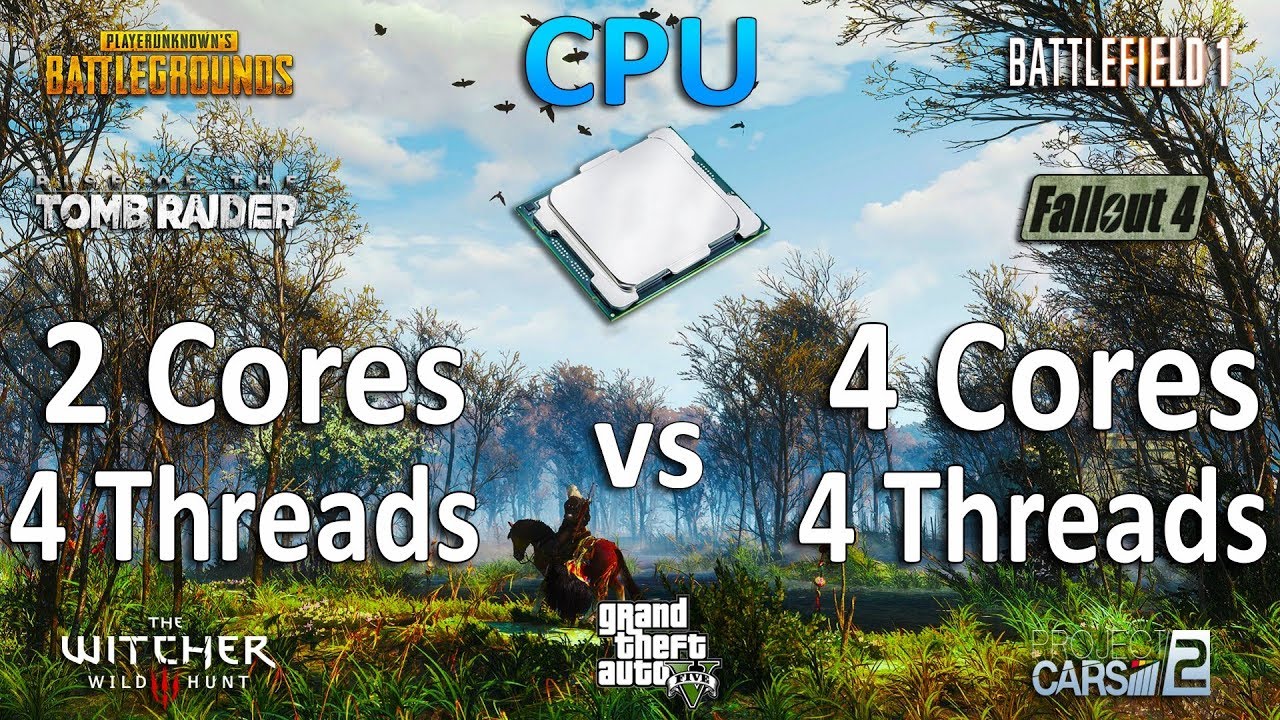4 threads vs 4 cores CPU test in 7 games