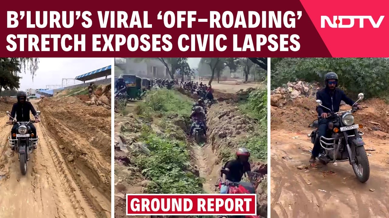 Bengaluru’s Viral ‘Off-Roading’ Stretch Exposes Civic Lapses | NDTV ...