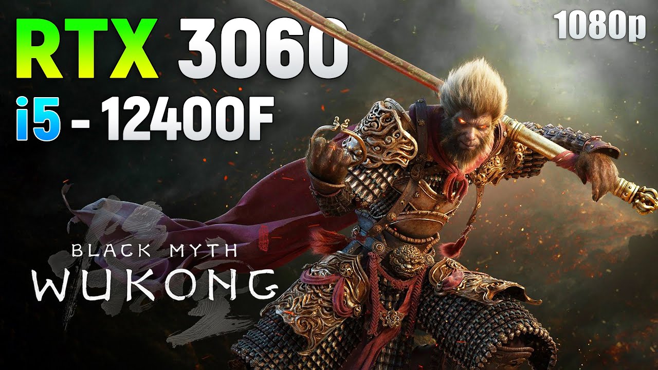 Black Myth: Wukong benchmark - RTX 3060 + i5 12400F | 1080p
