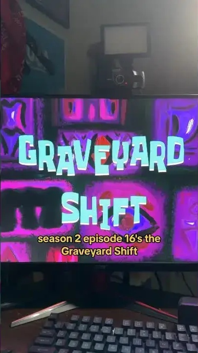 The graveyard shift