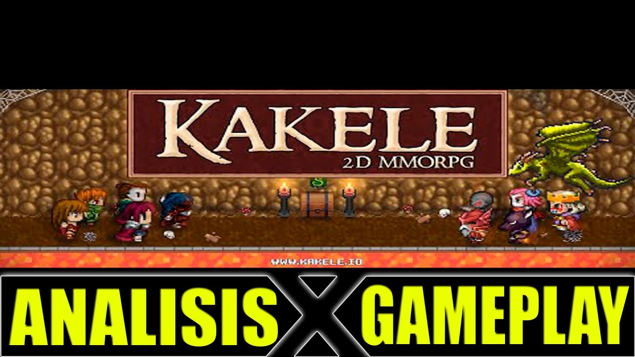 KAKELE Online - Un MMORPG 2D con historia, misiones y en español