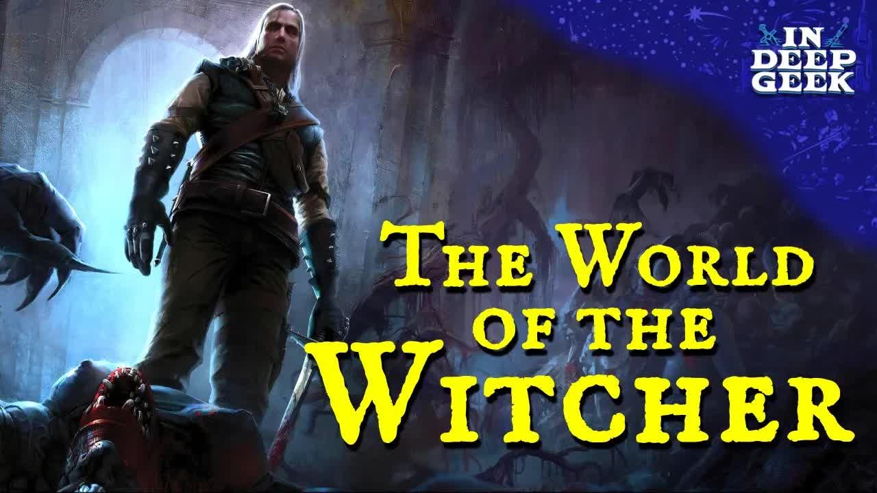 The Witcher - An introduction