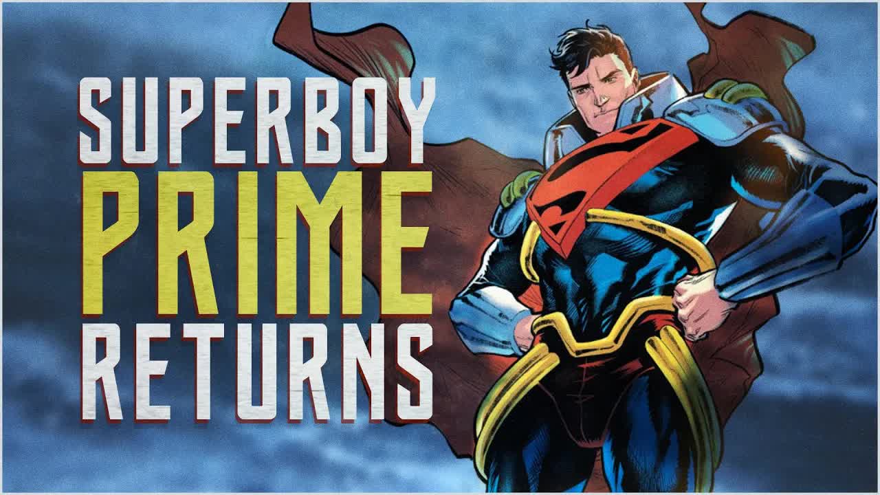 The return of Superboy Prime