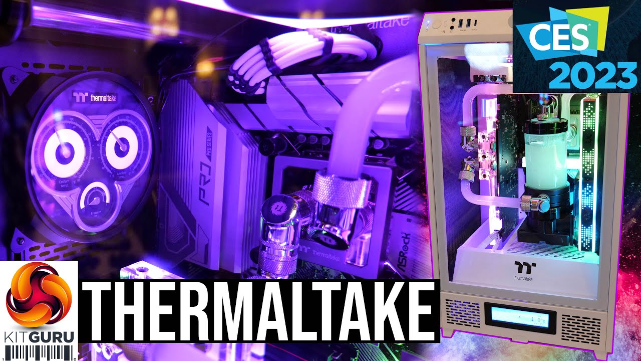 CES 2023: Thermaltake cases, memory, RAM, builds, desks!