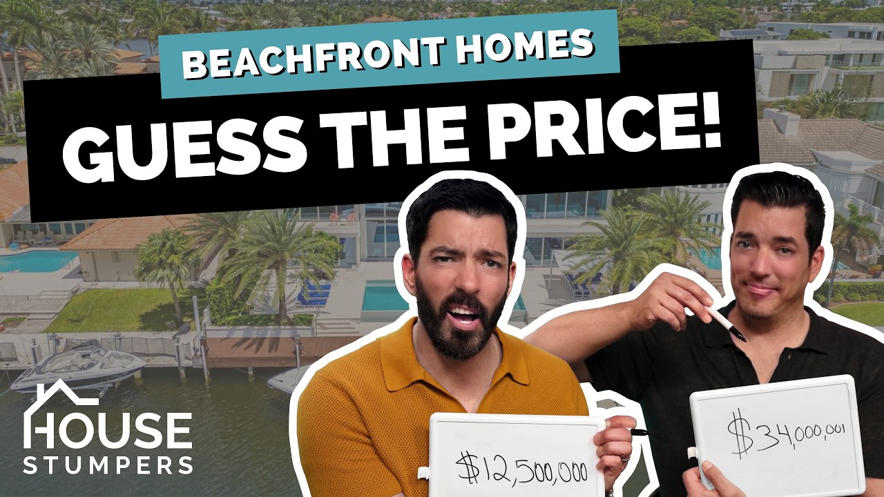 Property Brothers guess prices of beachfront real estate