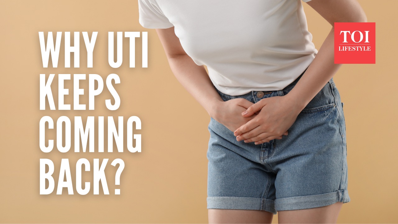 Why do UTIs keep coming back? The reason may not be public toilets, but ...