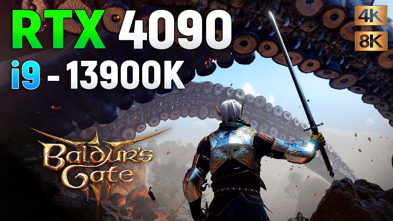 Baldur's Gate 3: RTX 4090 + i9 13900K | 4K | 8K