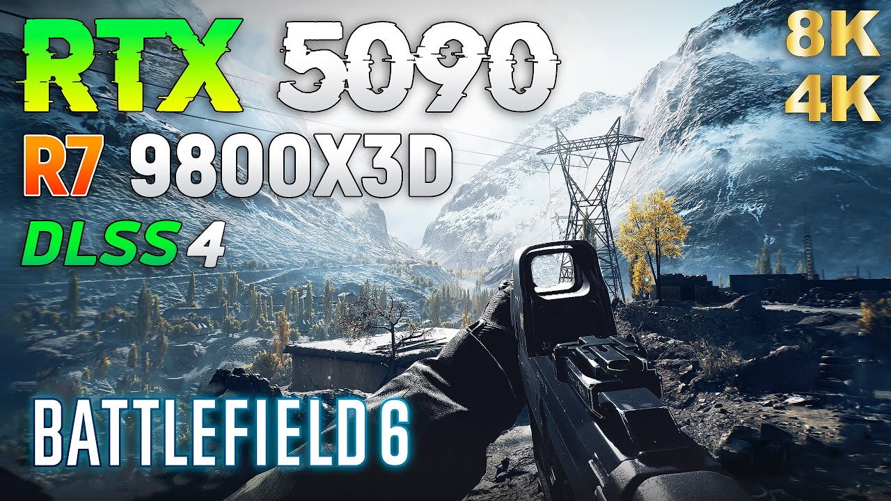 Battlefield 6 beta: RTX 5090 32GB + Ryzen 7 9800X3D | 4K & 8K