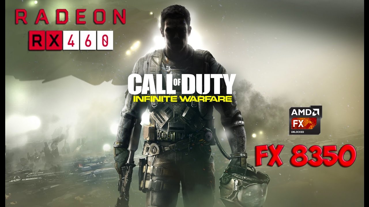 Call of Duty Infinite Warfare on RX 460 - FX 8350 (ultra settings)
