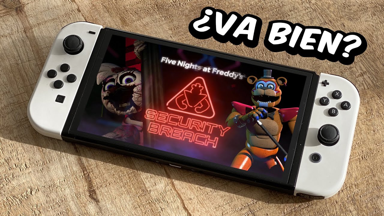 Compré el Five Nights at Freddy's Security Breach del Nintendo Switch