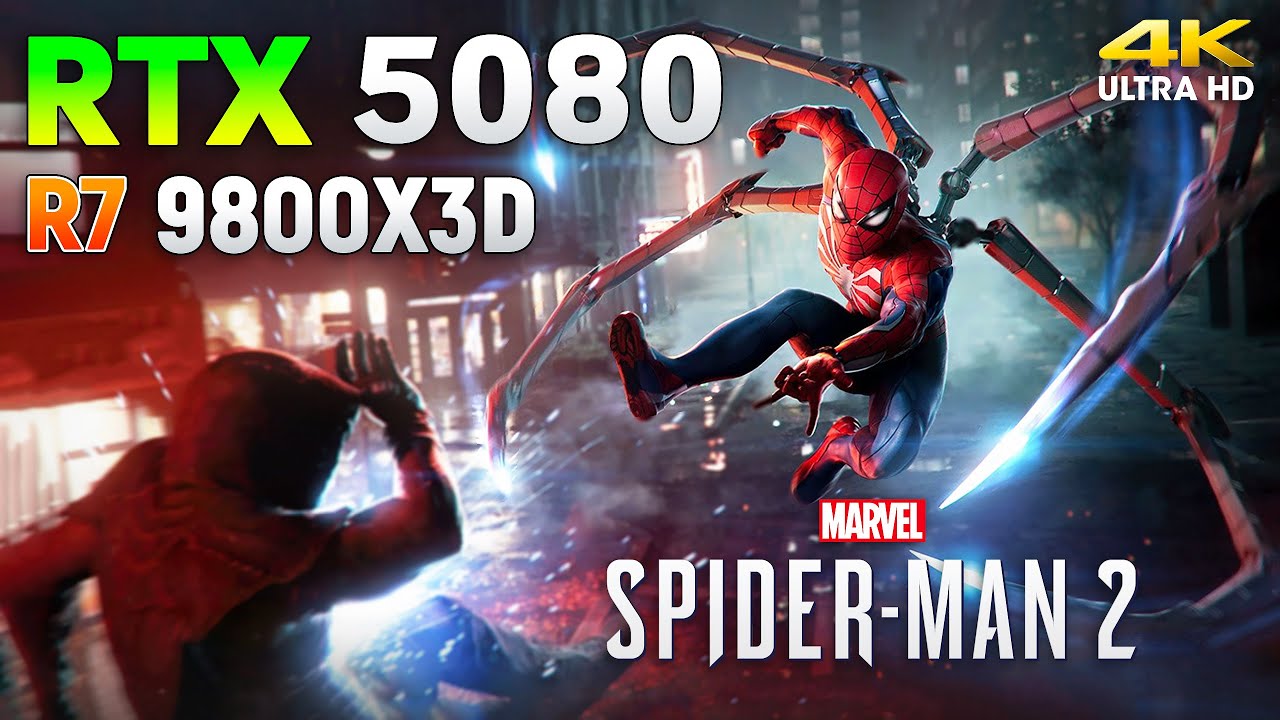 Marvel's Spider-Man 2 - RTX 5080 + Ryzen 7 9800X3D | 4K