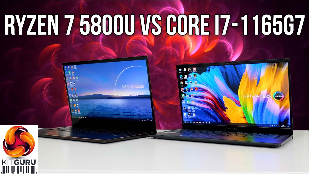 ASUS ZenBook 13 OLED & Flip S - Ryzen 7 5800U vs i7 1165G7