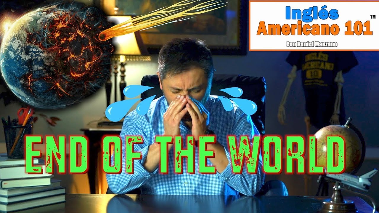 Aprende inglés en 1 minuto! "It's not the end of the world"