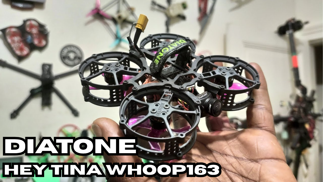 Diatone Hey Tina Whoop 163 – Test de Vol et Astuces