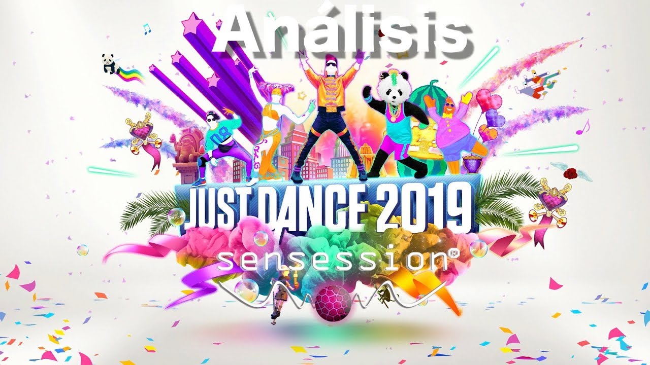 Just Dance 2019 Análisis Sensession