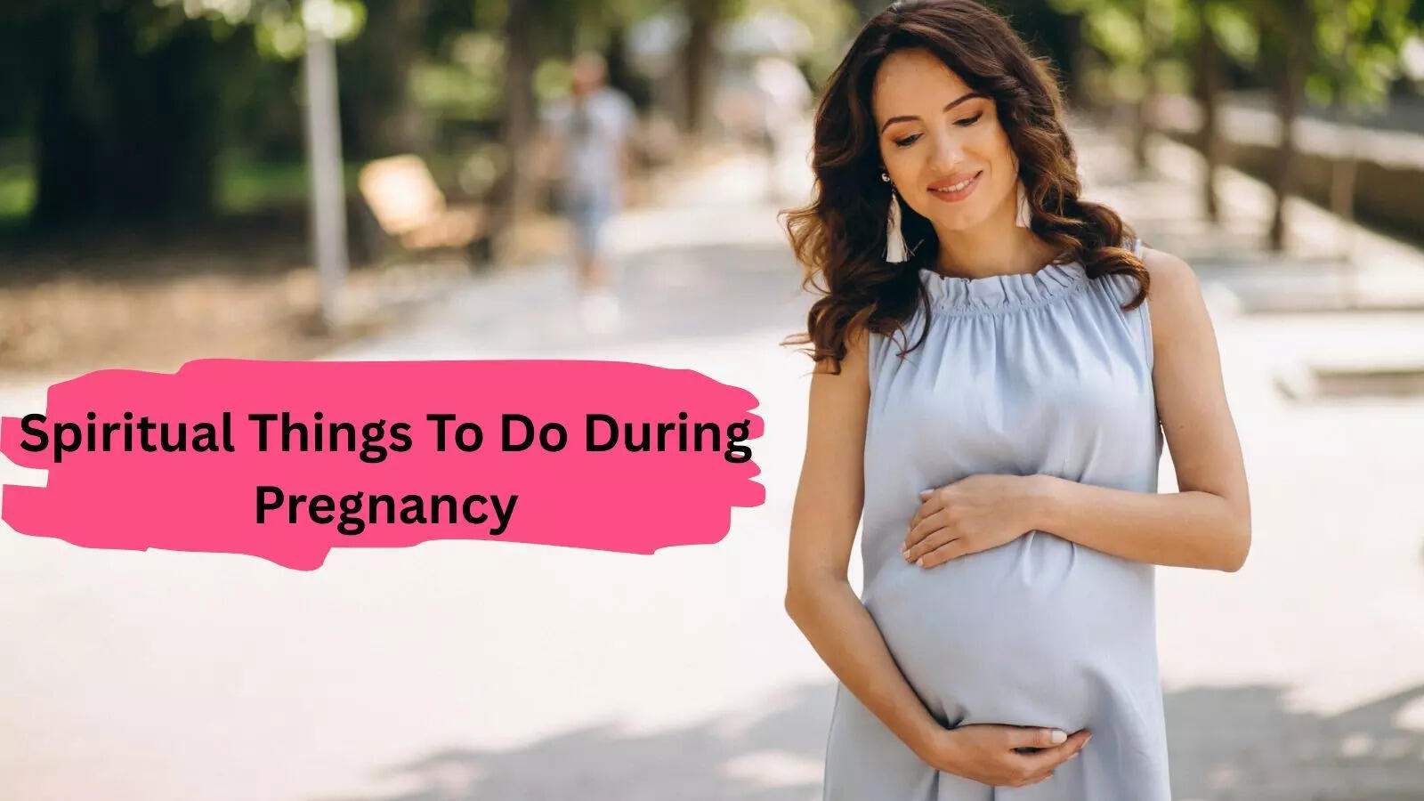 Spiritual Things To Do During Pregnancy