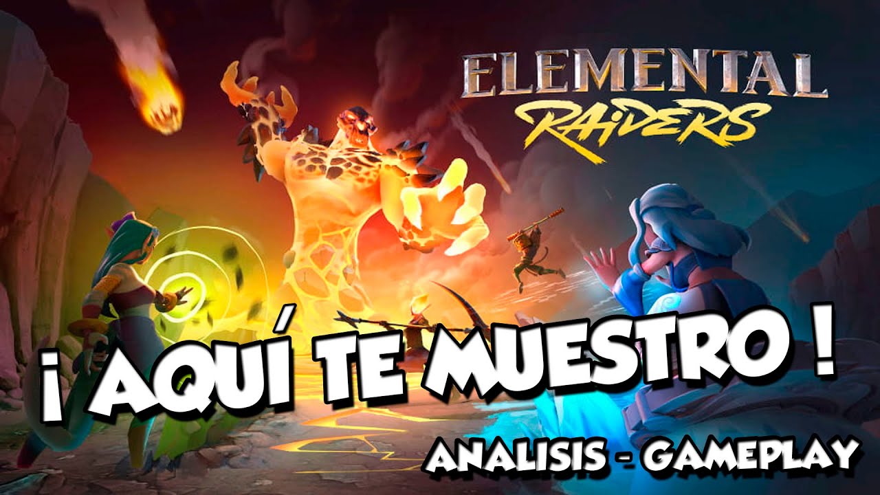 Elemental Raiders - Incursiones a lo bestia - Gameplay - Análisis ...