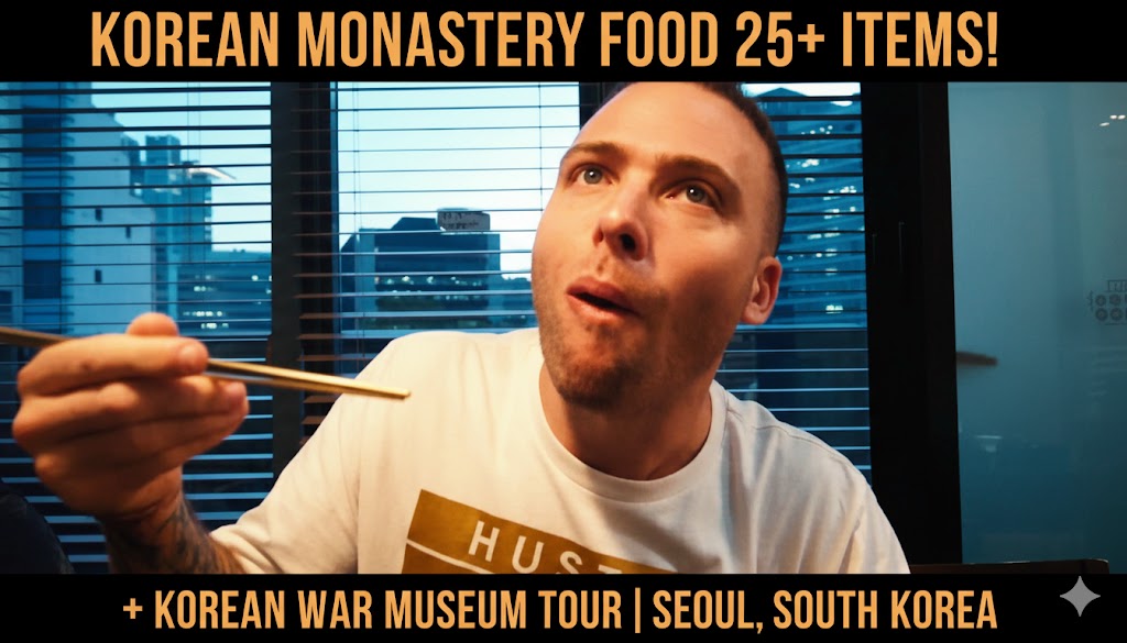 Korean Monastery Food 25+ Items! + Korean War Museum Tour | Seoul ...