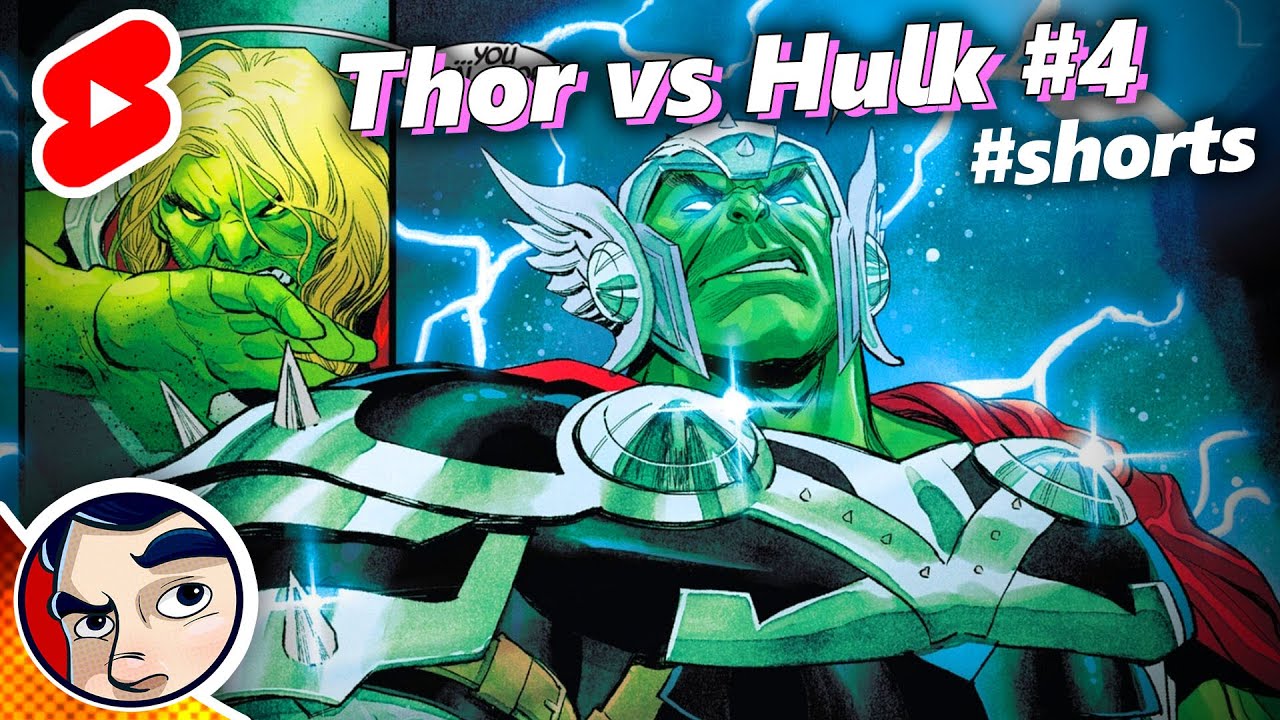 Thor Has Become a Hulk?! In Hulk VS Thor Part 4 #shorts | Comicstorian