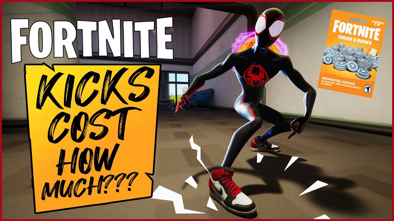 Fortnite Kicks Cost HOW MUCH???