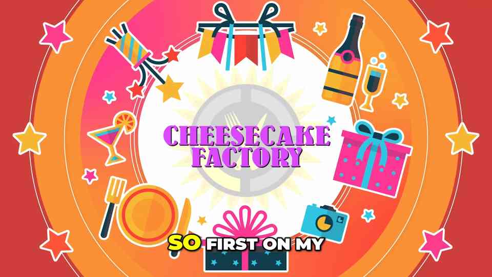 A birthday letdown at The Cheesecake Factory