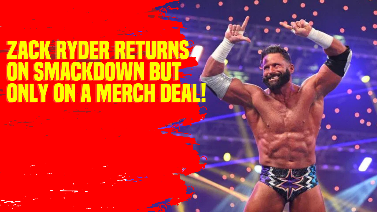 Zack Ryder returns on SmackDown but only on a merch deal! #ZackRyder # ...