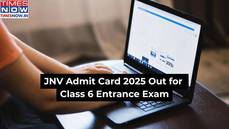JNV Admit Card 2025 Out for Class 6 Entrance Exam; Steps to Download