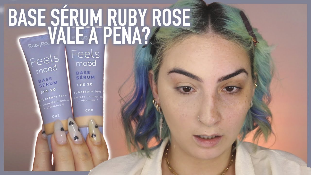 Resenha Base Sérum Ruby Rose – Teste Completo