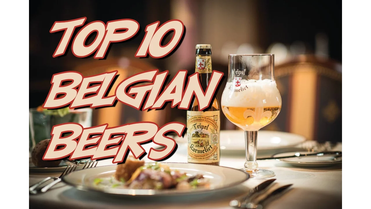 Top 10 Belgian Beers