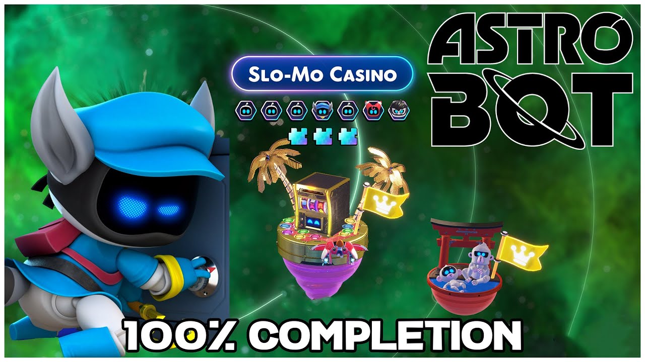 Astro Bot slo-mo casino 100% completion