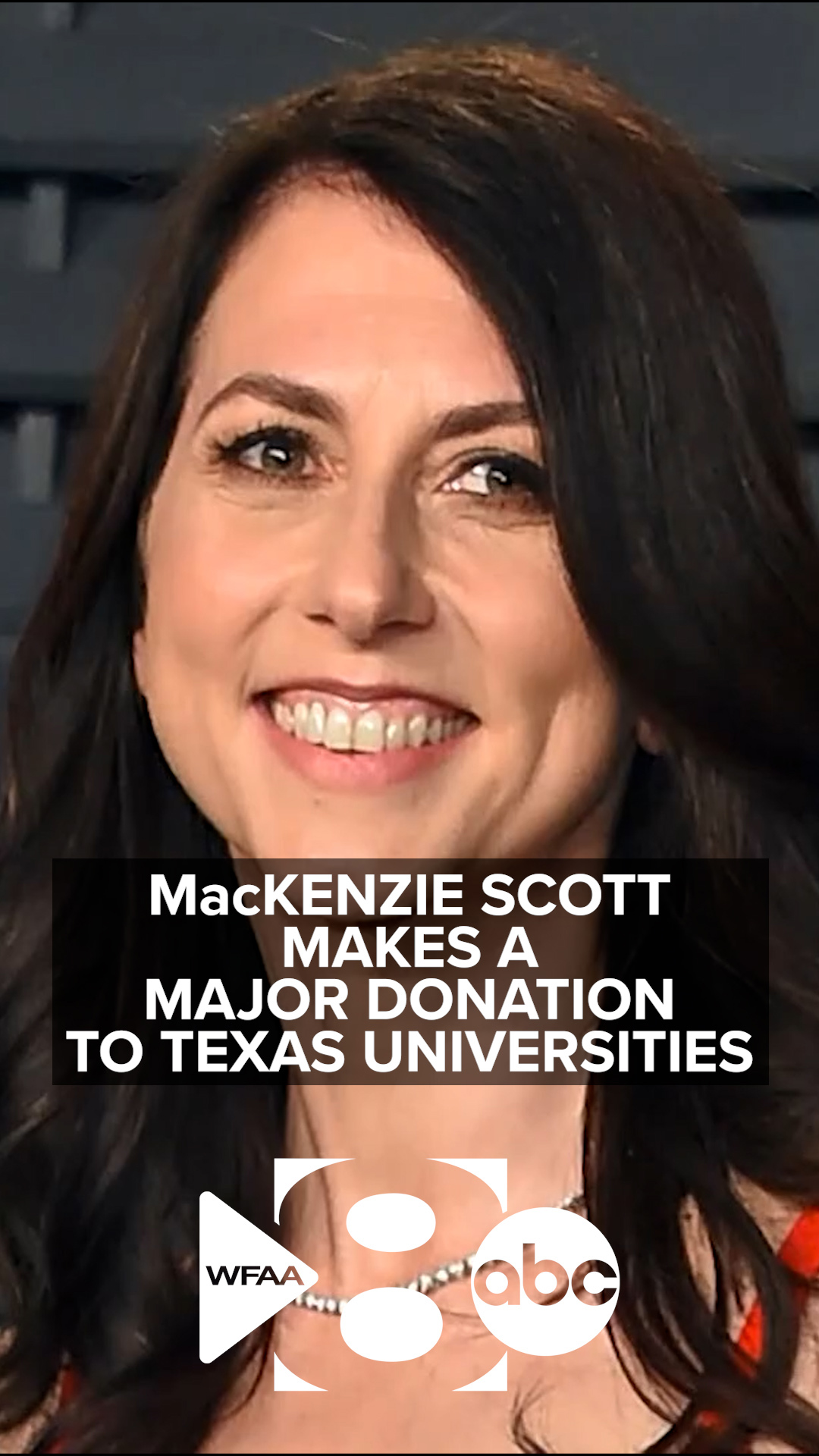 MacKenzie Scott make major donation to Texas universities