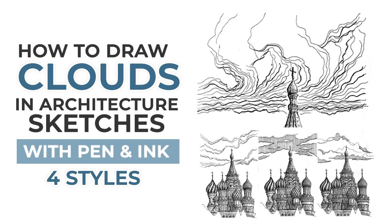 How to Draw Clouds and Sky in Architectural Sketches: Pen & Ink