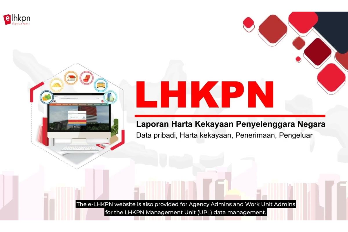 Staf Khusus Kementerian dan Lembaga Kini Wajib Lapor LHKPN, Dimulai ...