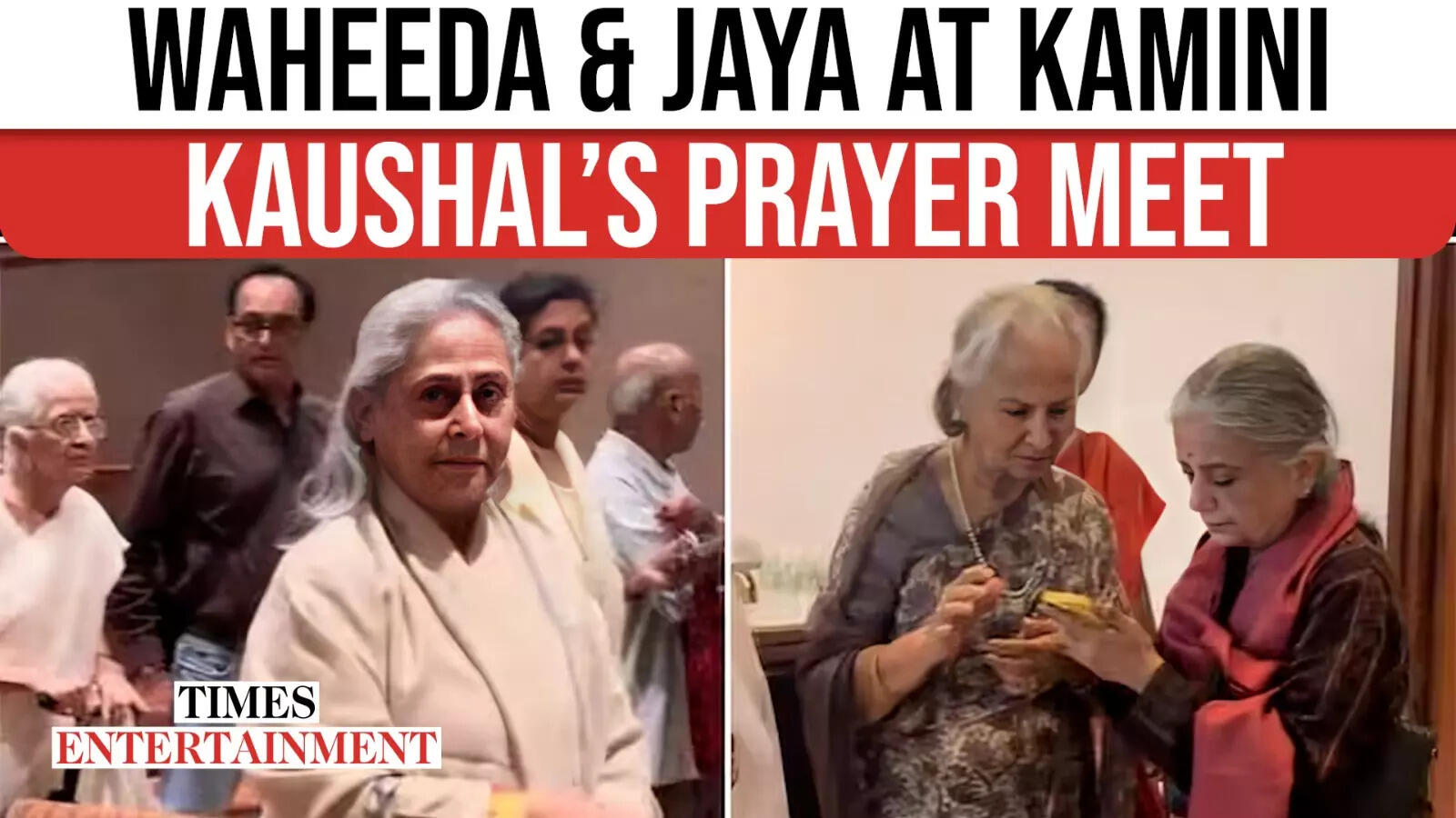 Waheeda Rehman & Jaya Bachchan Pay Respect To Kamini Kaushal At Prayer ...