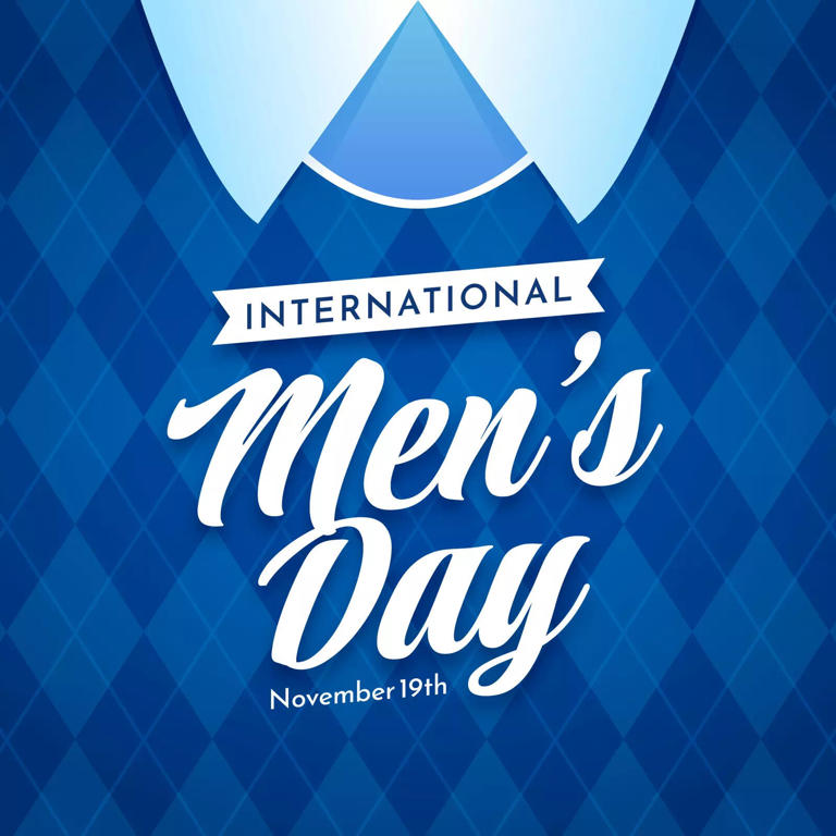 International Men's Day 2025: 100+ Wishes, status messages, quotes ...