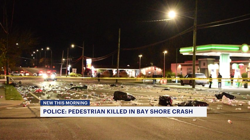 Pedestrian hit, killed in Bay Shore crash