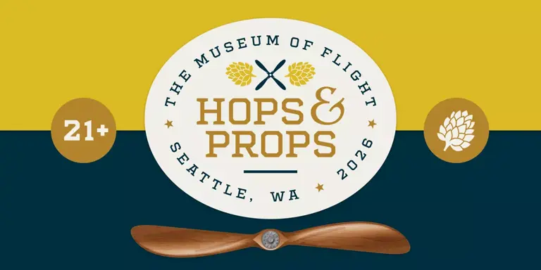 Tickets Now Available for Hops & Props 2026 at Seattle's Museum of Flight
