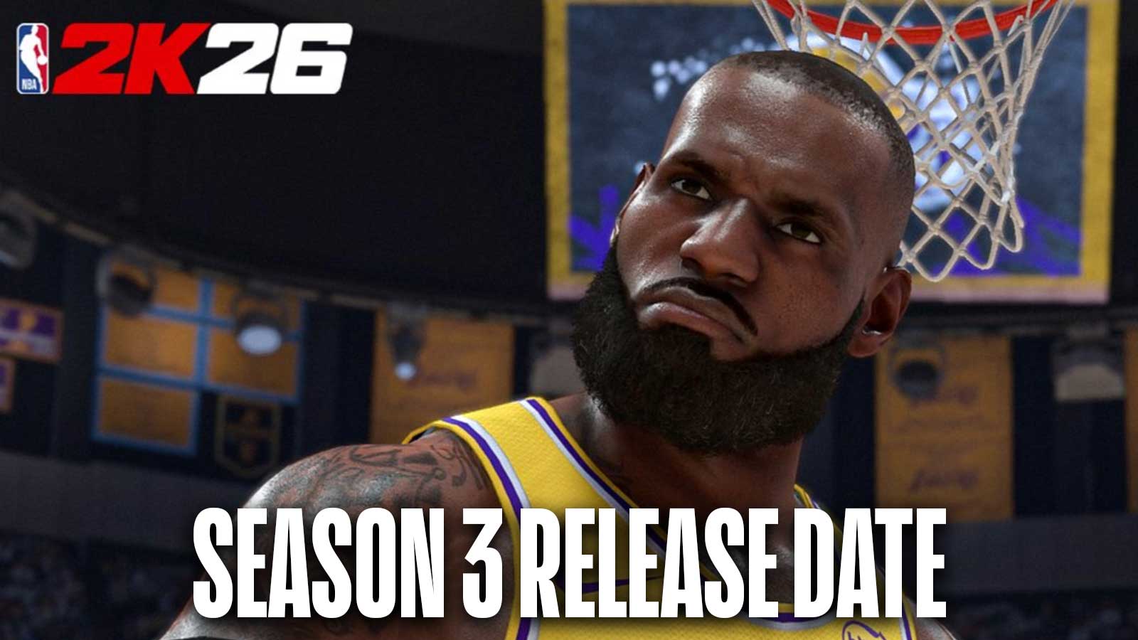 NBA 2K26 Season 3 Release Date & Patch Notes