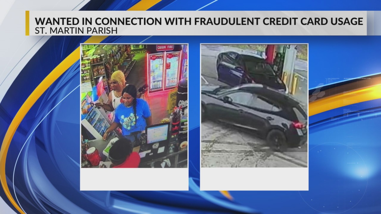Two suspects wanted in connection with credit card fraud in Breaux Bridge