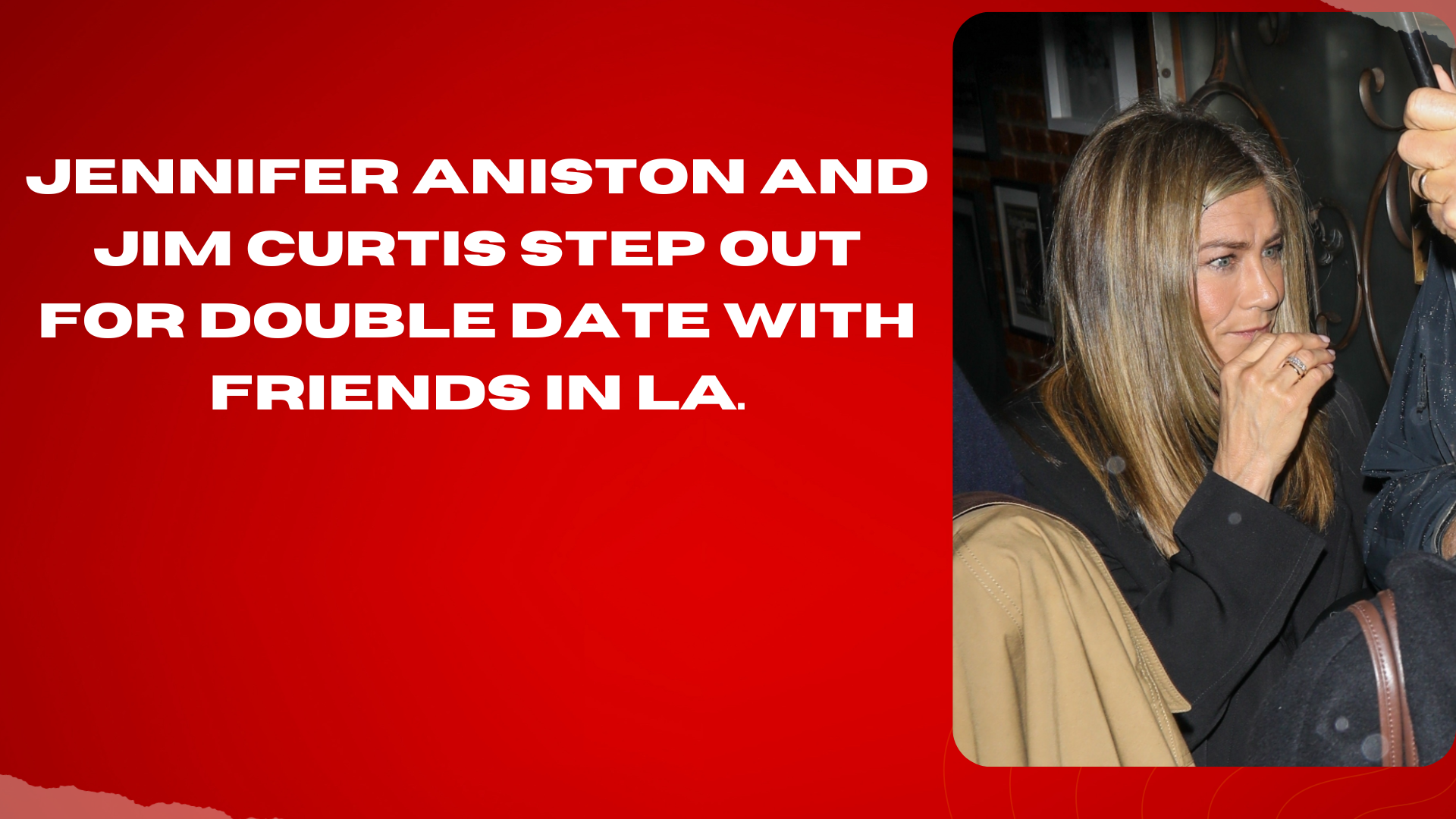 Jennifer Aniston And Jim Curtis Step Out For Double Date With Friends ...
