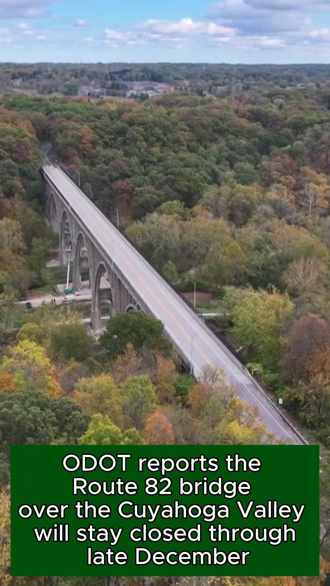 State Route 82 bridge over Cuyahoga Valley now closed through late December