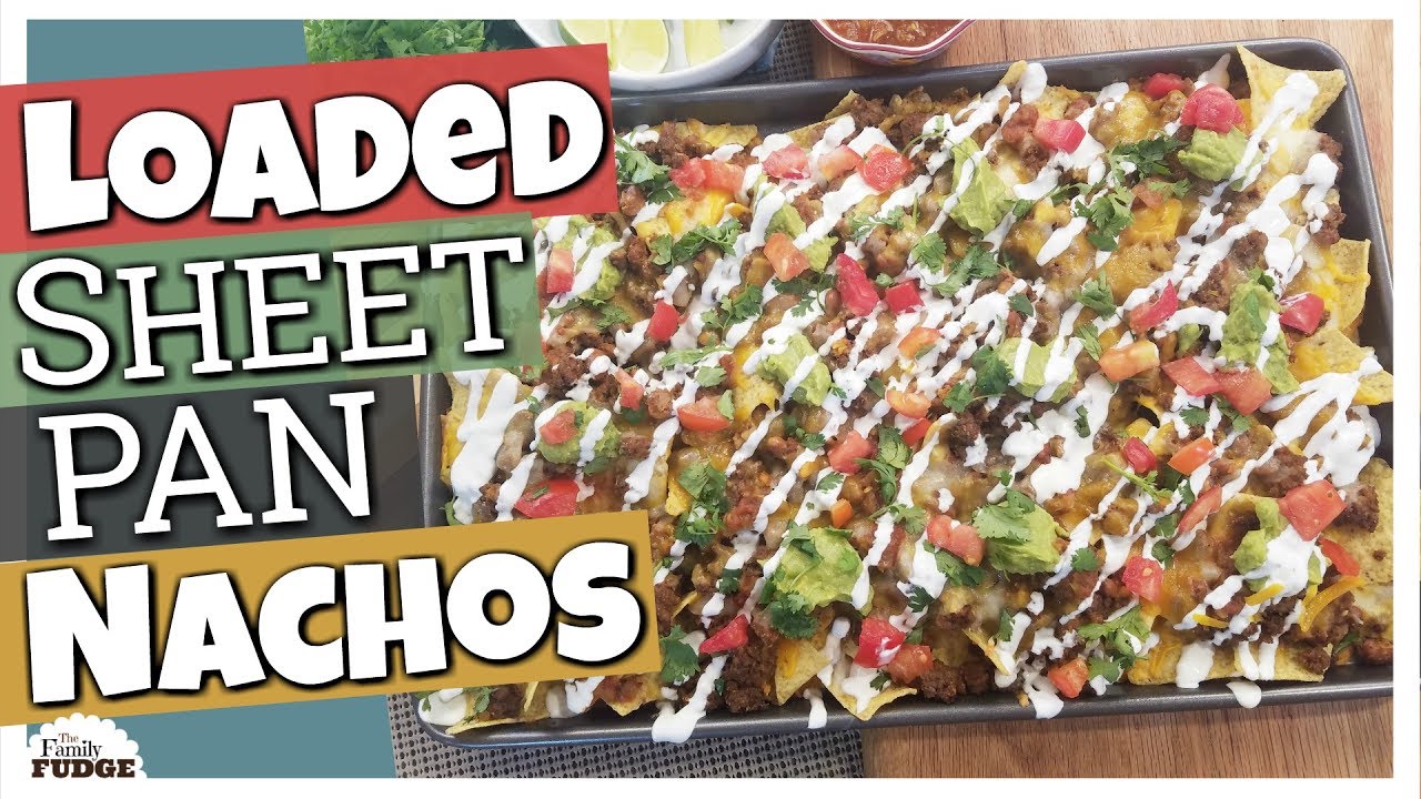 Loaded nachos recipe | Sheet pan suppers | Easy dinner idea