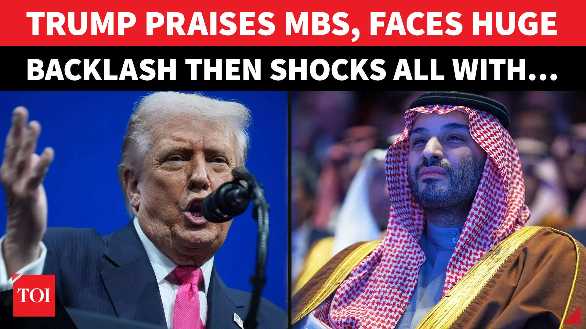 Trump Applauds MBS, Backlash Spills In — Then He Drops A Shocker On ...