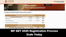 MP SET 2025: Registration Process Ends Today; Check Exam Pattern ...