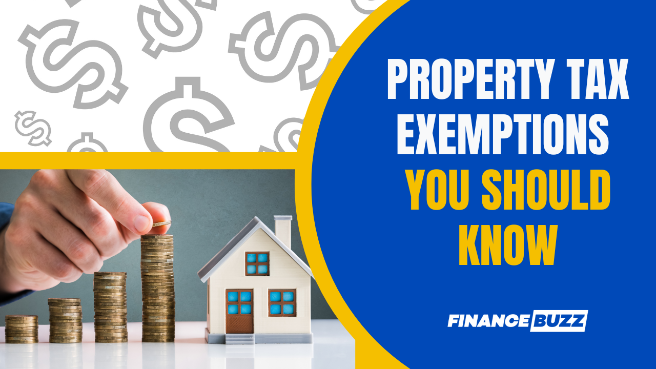 11 Property Tax Exemptions and Breaks You Should Know About