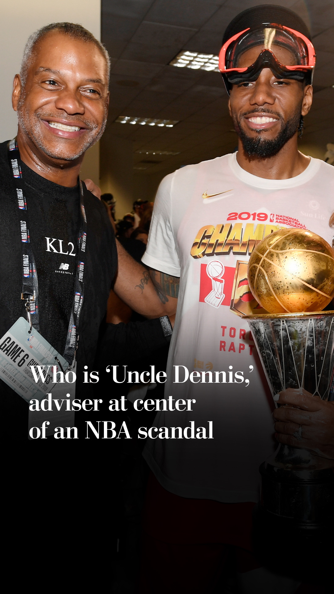 Who is ‘Uncle Dennis,’ adviser at center of an NBA scandal