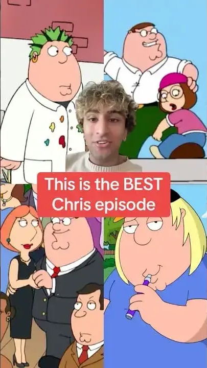 The best Chris episode