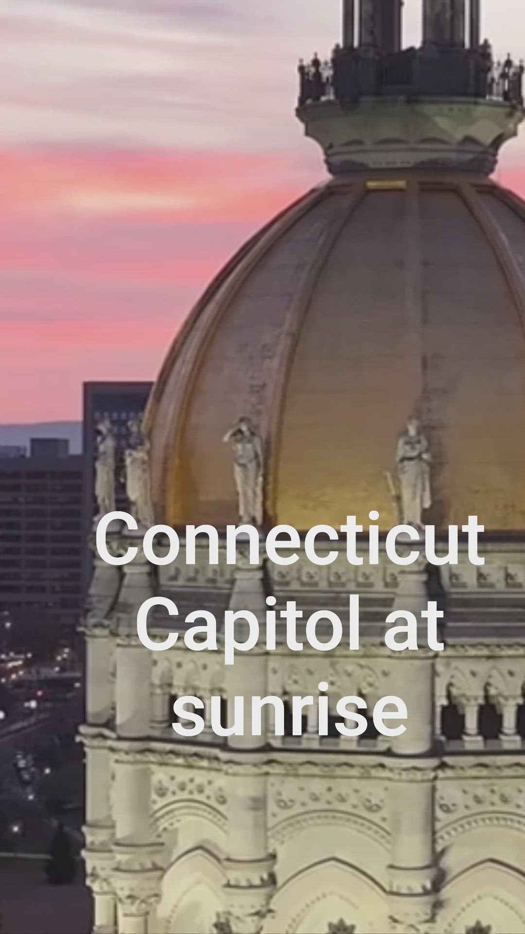 Sunrise over Connecticut Capitol