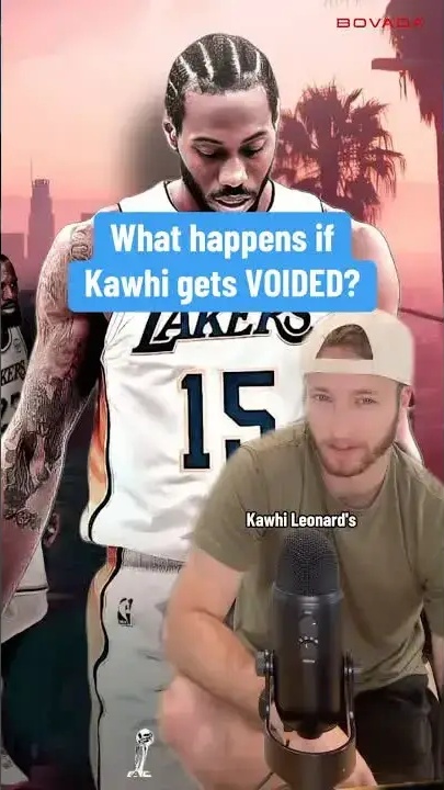 What if the NBA voids Kawhi’s contract? 🤔